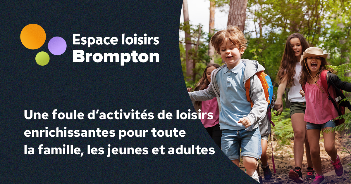 Espace Loisirs Brompton - Activités et Camps de Jour à Sherbrooke ...
